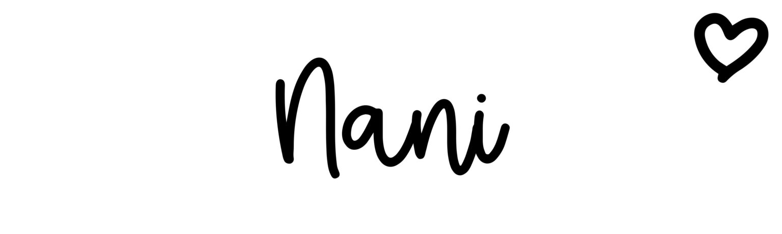 Nani - Name meaning, origin, variations and more