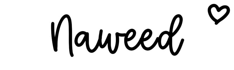 Naweed - Name meaning, origin, variations and more
