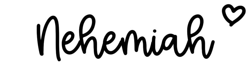 Nehemiah - Name meaning, origin, variations and more