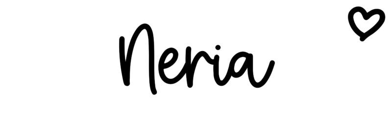 Neria - Name meaning, origin, variations and more