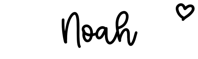 Noah - Name meaning, origin, variations and more