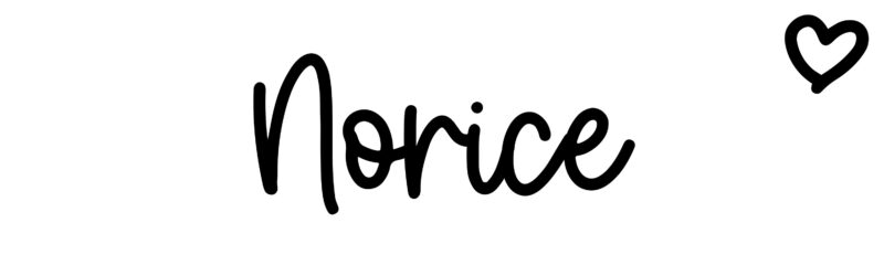 Norice - Name meaning, origin, variations and more