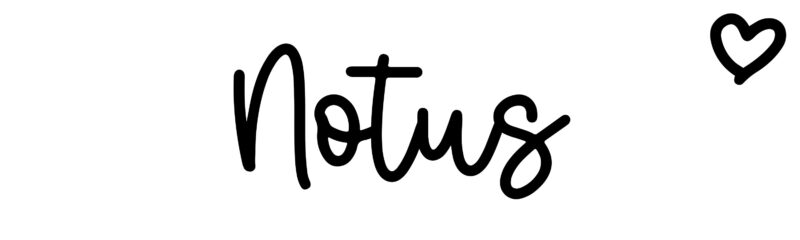 Notus - Name meaning, origin, variations and more