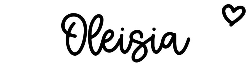 Oleisia - Name meaning, origin, variations and more