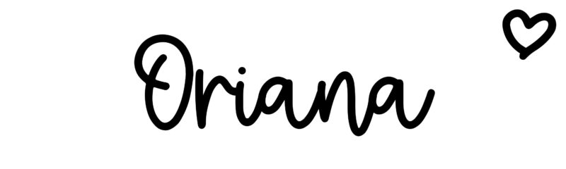 Oriana - Name meaning, origin, variations and more