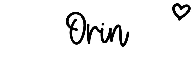 Orin - Name meaning, origin, variations and more