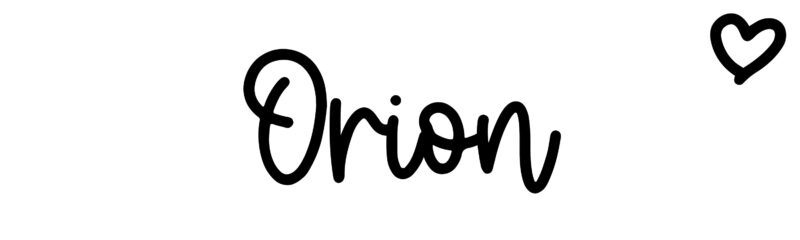 Orion - Name meaning, origin, variations and more