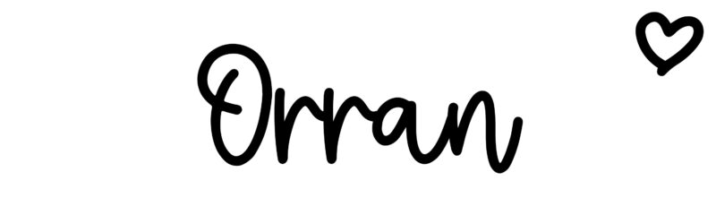 Orran - Name meaning, origin, variations and more