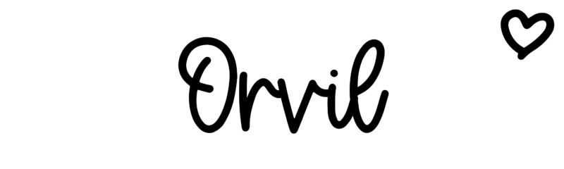 Orvil - Name meaning, origin, variations and more