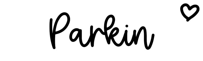 Parkin - Name meaning, origin, variations and more