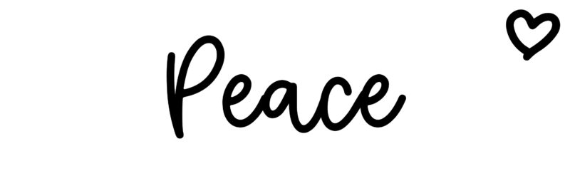 Peace - Name meaning, origin, variations and more