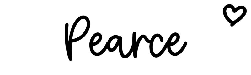 Pearce - Name meaning, origin, variations and more