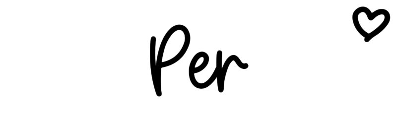 Per - Name meaning, origin, variations and more