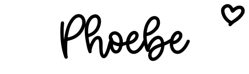 Phoebe - Name meaning, origin, variations and more
