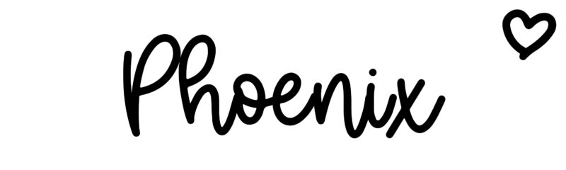 Phoenix - Name meaning, origin, variations and more