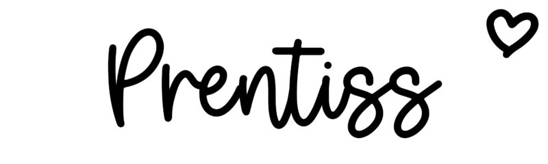Prentiss - Name meaning, origin, variations and more