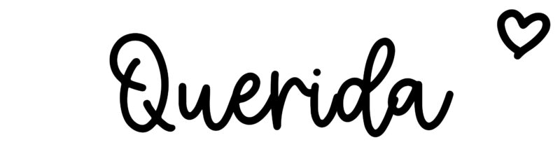 Querida - Name meaning, origin, variations and more