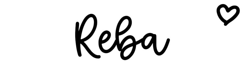 Reba - Name meaning, origin, variations and more