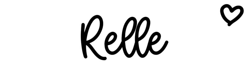 Relle - Name meaning, origin, variations and more