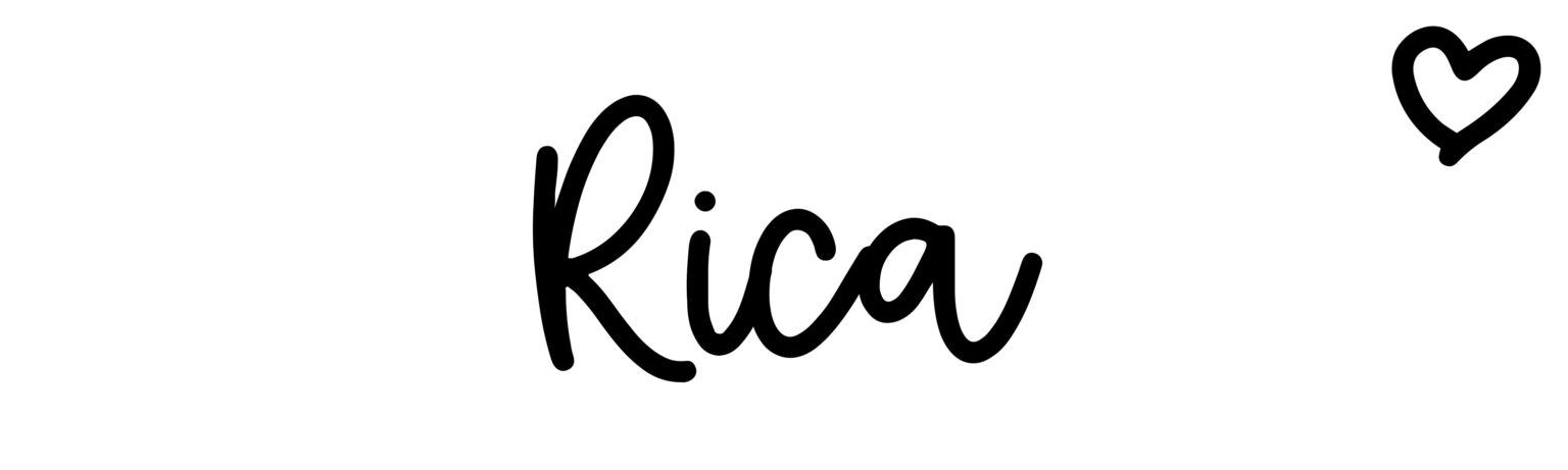 Rica - Name meaning, origin, variations and more
