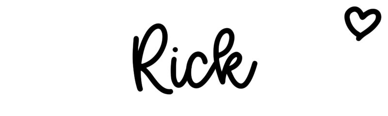 Rick - Name meaning, origin, variations and more