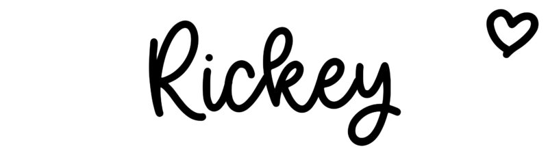 Rickey - Name meaning, origin, variations and more