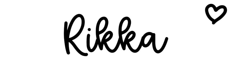 Rikka - Name meaning, origin, variations and more