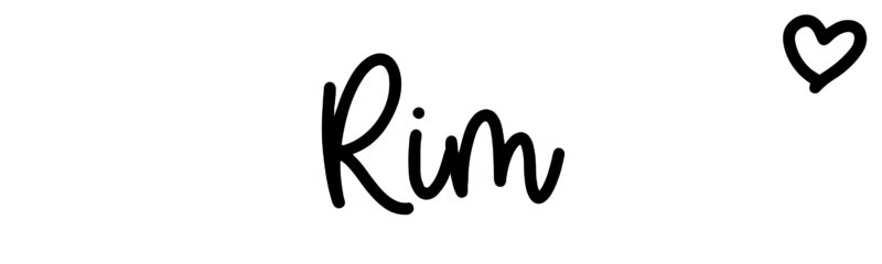 Rim - Name meaning, origin, variations and more