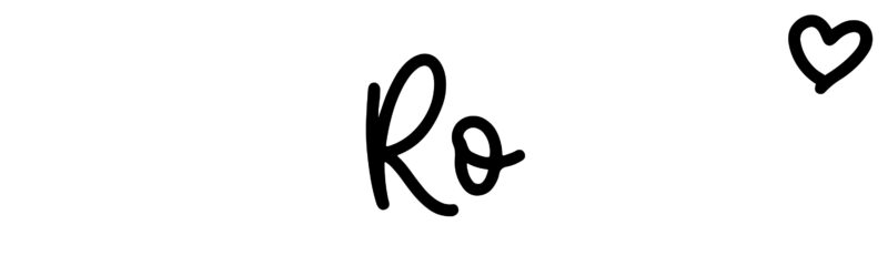 Ro - Name meaning, origin, variations and more