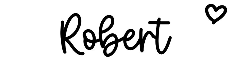 Robert - Name meaning, origin, variations and more