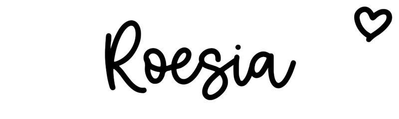 Roesia - Name meaning, origin, variations and more