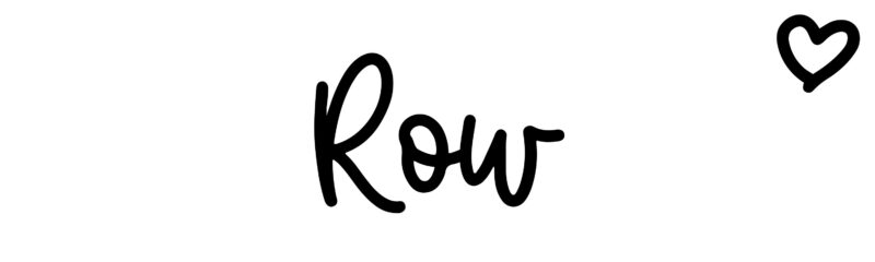 Row - Name meaning, origin, variations and more