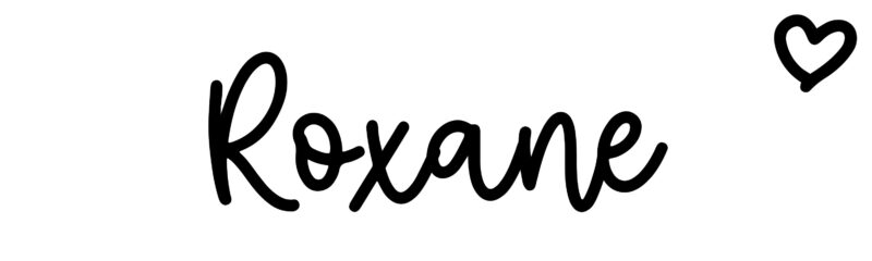 Roxane - Name meaning, origin, variations and more
