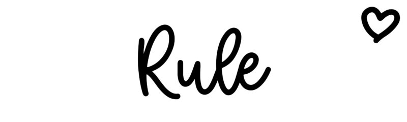 Rule - Name meaning, origin, variations and more