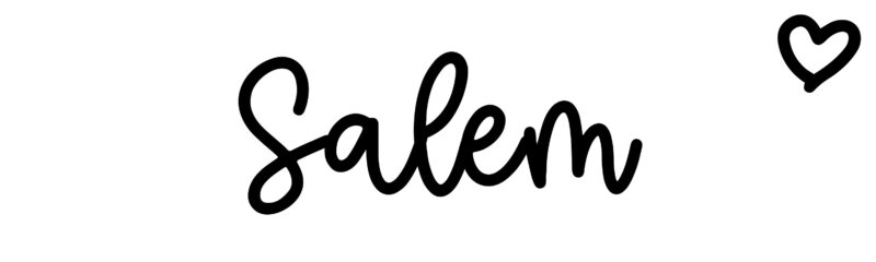 Salem - Name meaning, origin, variations and more