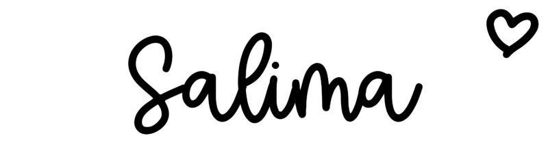 Salima - Name meaning, origin, variations and more