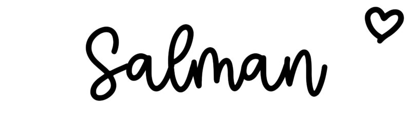 Salman - Name meaning, origin, variations and more