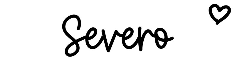 Severo - Name meaning, origin, variations and more