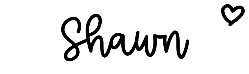 Shawn - Name meaning, origin, variations and more