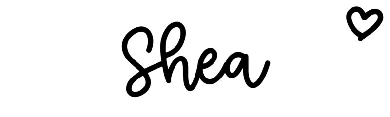Shea - Name meaning, origin, variations and more