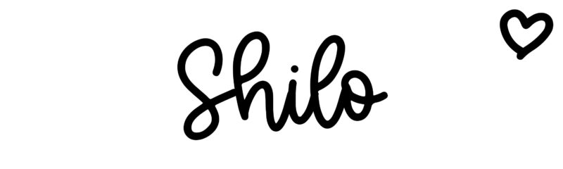 Shilo - Name meaning, origin, variations and more