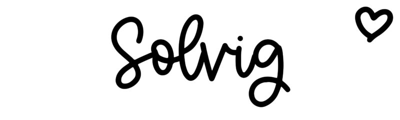 Solvig - Name meaning, origin, variations and more