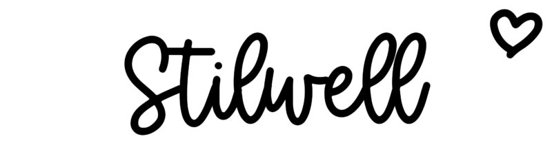 Stilwell - Name meaning, origin, variations and more