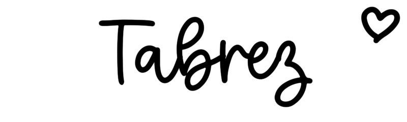 Tabrez - Name meaning, origin, variations and more