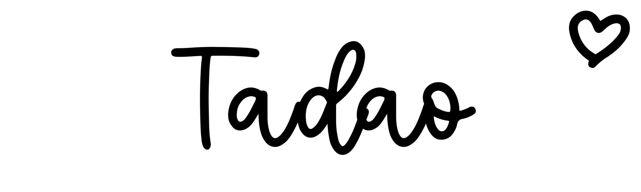 Tadao - Name meaning, origin, variations and more