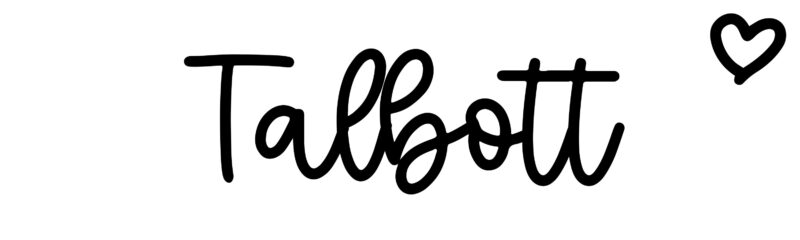 Talbott - Name meaning, origin, variations and more