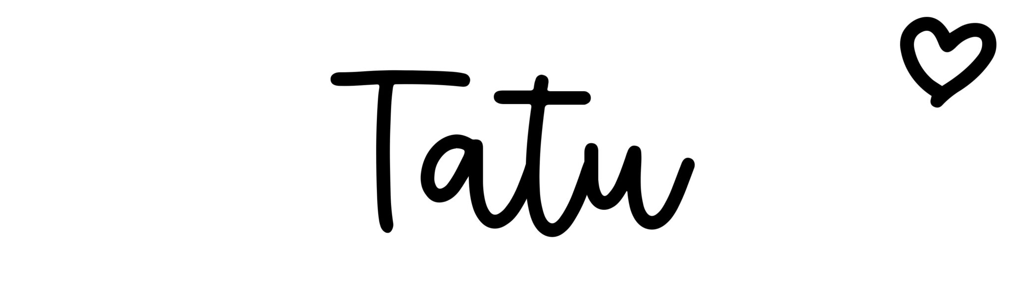 Tatu - Name meaning, origin, variations and more