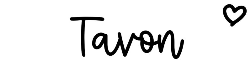 Tavon - Name meaning, origin, variations and more