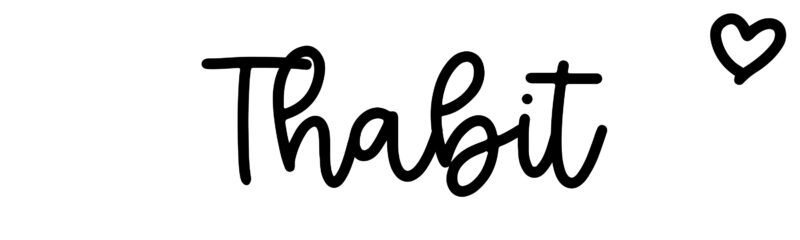 Thabit - Name meaning, origin, variations and more