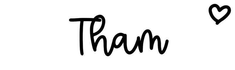 Tham - Name meaning, origin, variations and more